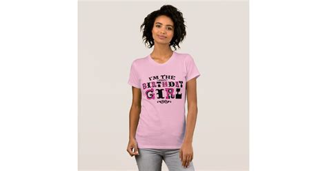Birthday Girl T Shirt Zazzle