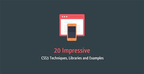 20 impressive css3 techniques libraries and examples tutorialzine