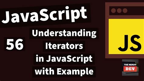 understanding iterators in javascript with example