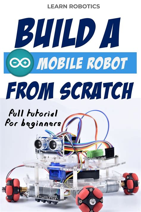 how to build a mobile robot using arduino part 2 learn robotics