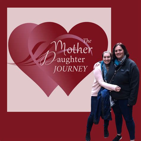 Easily Listen To The Mother Daughter Journey In Your Podcast App Of Choice