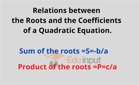 Relations Between The Roots And The Coefficients Of A Quadratic Equation