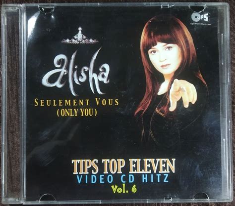 Alisha Chinoy Seulement Vous Only You Tips Top Eleven Vdio Cd Hitz