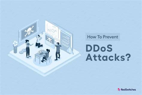 How To Prevent Ddos Attacks 8 Best Practices