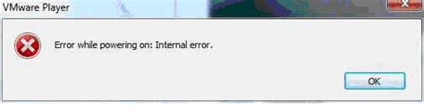 help with vmplayer internal error