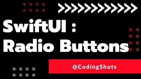 swift ui radio buttons swiftui radiobuttons youtube