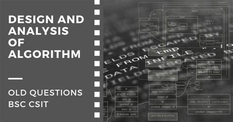 bsc csit design and analysis of algorithm old questions daa old