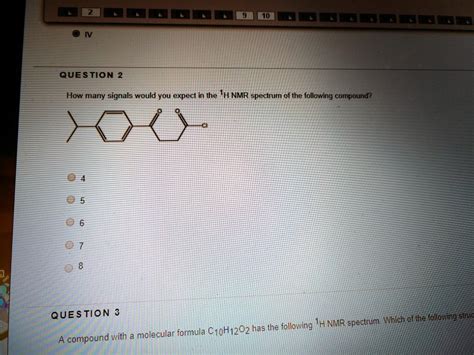 Solved Question How Many Signals Would You Expect In The 1h Nmr