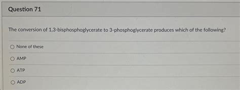 Solved The Conversion Of 1 3 Bisphosphoglycerate To 3