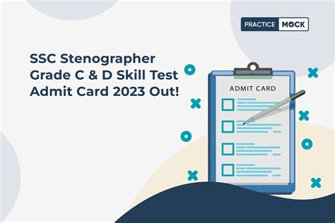 Ssc Stenographer Grade C And D Skill Test Admit Card 2023 Released