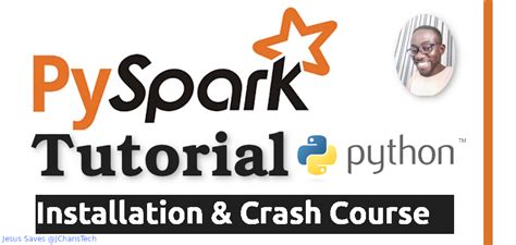 pyspark crash course jcharistech