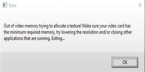 out of video memory trying to allocate a texture fix it