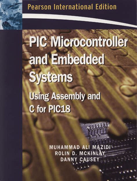 pic microcontroller and embedded systems by muhammad ali mazidi this