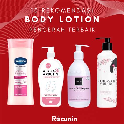 Rekomendasi Body Lotion Terbaik Untuk Mencerahkan Kulit Blogger