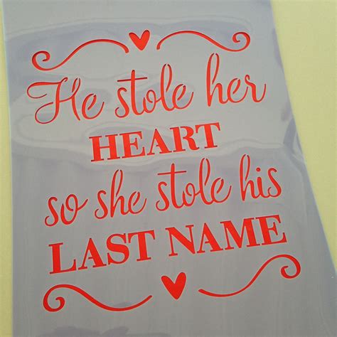 He Stole Her Heart So She Stole His Last Name Quote Stencil Etsy