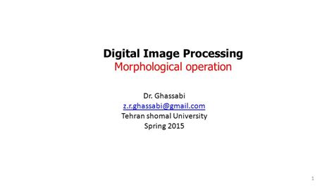 digital image processing automatic hole filling binary