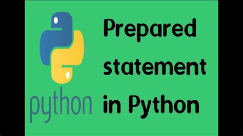python 20 prepared statement in python youtube