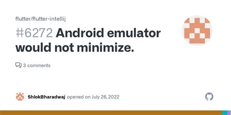 android emulator would not minimize · issue 6272 · flutter flutter