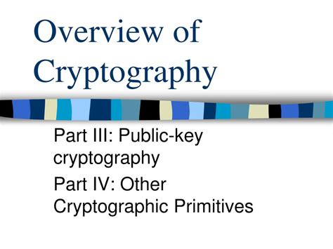 Ppt Overview Of Cryptography Powerpoint Presentation Free Download
