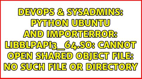 python ubuntu and importerror libblpapi3 64 so cannot open shared
