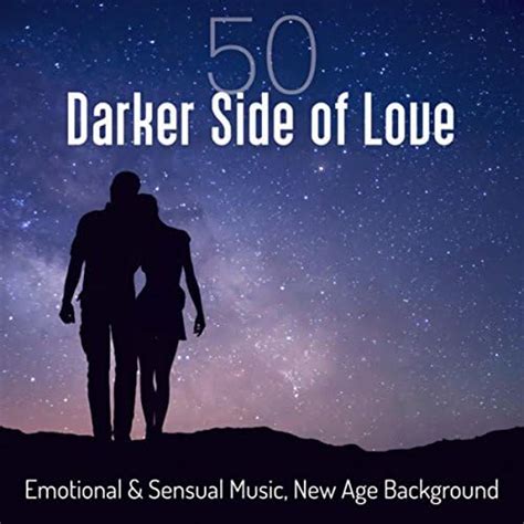 Amazon Musicでtantric Music Mastersの50 Darker Side Of Love Emotional