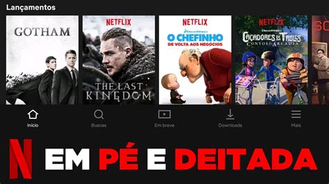 Como Assistir Netflix Com A Tela Em Pé E Deitada Mudar A Orientação