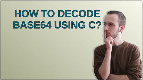 how to decode base64 using c youtube