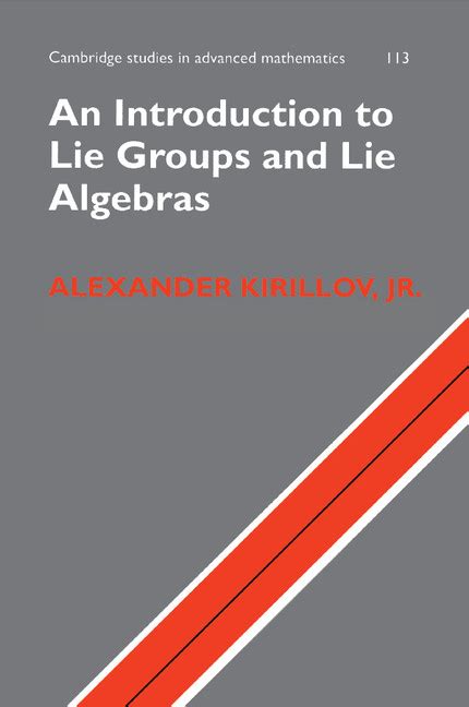 an introduction to lie groups and lie algebras