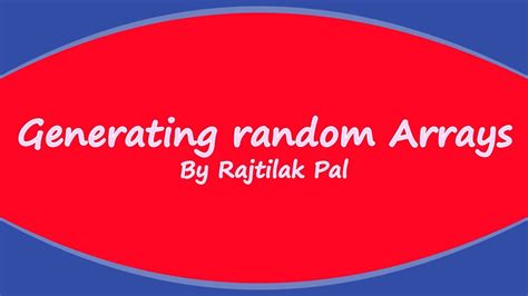 generating random numbers and arrays in numpy numpy