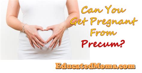 Can U Get Pregnant Of Precum Porn Pics Sex Photos Xxx Images