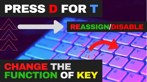 how to reassign or disable keys on keyboard youtube
