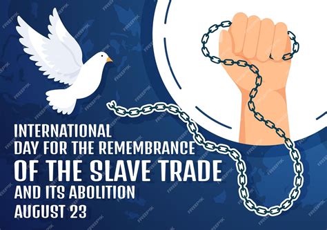 Premium Vector International Day Of The Remembrance Of The Slave