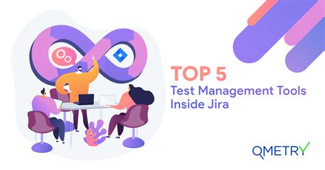 top 5 test management tools inside jira qmetry