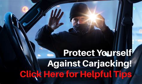 Tips For Preventing Carjacking And Theft