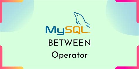 mysql between operator mysqlcode