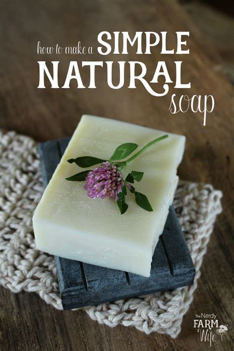 How To Make A Simple Natural Homemade Soap