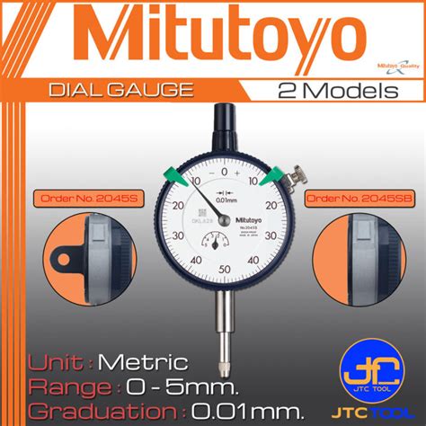 Mitutoyo ไดอัลเกจ ขนาด 0 5มิล ความละเอียด 0 01มิล รุ่น 2045s และ 2045sb