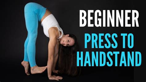 Press To Handstand Beginner Follow Along Routine Yoga Handstand