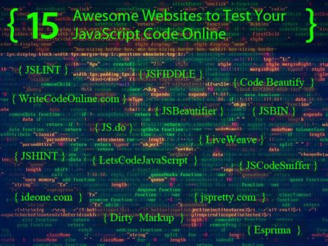 15 awesome websites to test your javascript code online