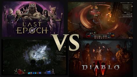 Last Epoch Vs Diablo 4 Early Impressions Youtube