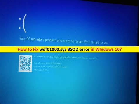 how to fix wdf01000 sys bsod error in windows 10 pc transformation