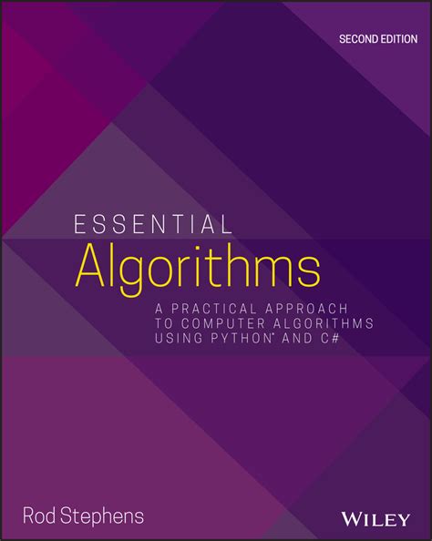 essential algorithms a practical approach to computer algorithms using
