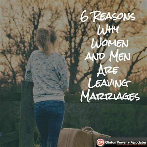 6 Reasons Why Women And Men Are Leaving Marriages Third Marriage Best
