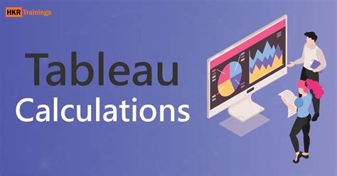 tableau calculations an introduction to calculated fields in tableau