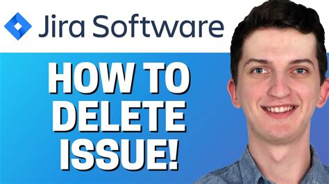 How To Delete Issue In Jira Software Youtube