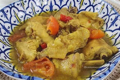 Resep Ayam Kuah Kuning Tanpa Santan Menu Sederhana Dengan Rasa Gurih