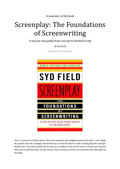 Screenplay The Foundations Of Screenwriting A Step By Step Guide From