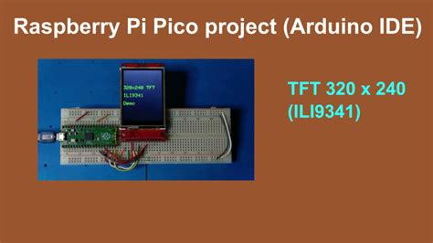 raspberry pi pico tft 320x240 ili9341 demo arduino ide youtube