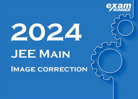 Jee Main 2024 Edit