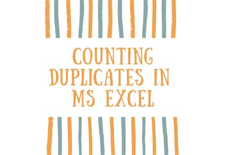 how to count duplicates in excel quickexcel